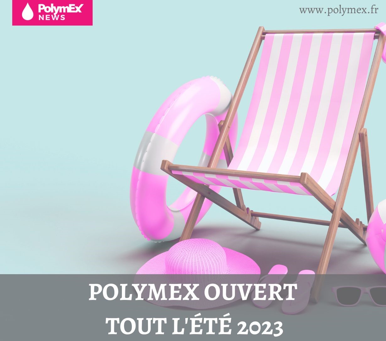 Polymex ouvert tout l'été 2023 - Laboratoire d’analyse, d’étude et ...