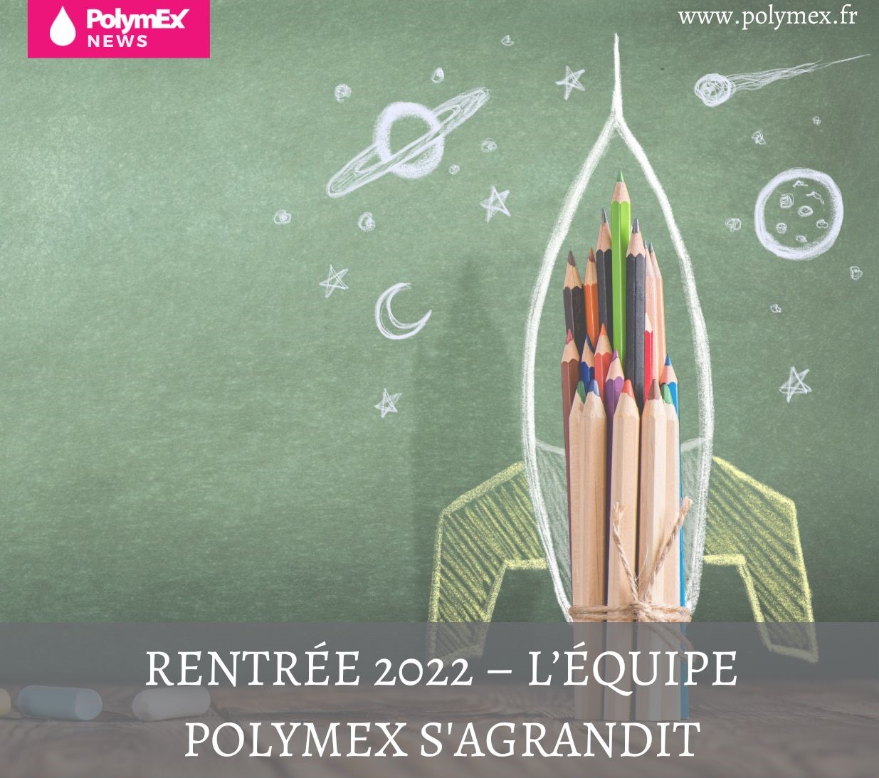 Rentrée 2022 – L’équipe Polymex s’agrandit ! - Laboratoire d’analyse, d ...